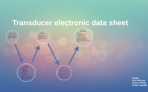 Transducer electronic data sheet by Oskari Seppälä on Prezi