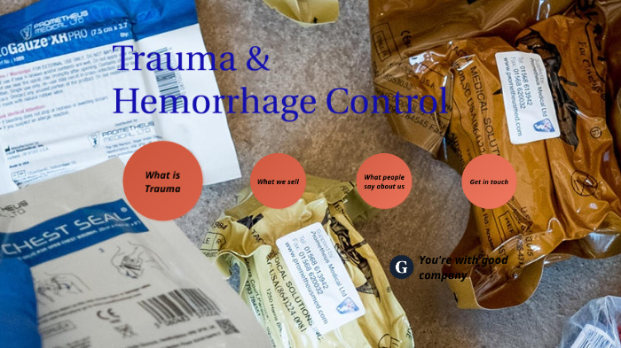 Trauma & Hemorrhage Control by Ben Paynter on Prezi