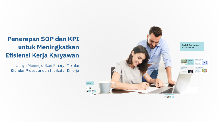 Penerapan SOP dan KPI untuk Meningkatkan Efisiensi Kerja Karyawan by ...