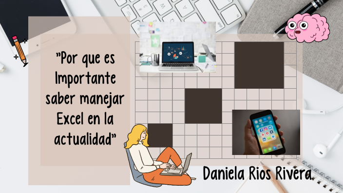 uso de exel by RIOS RIVERA DANIELA on Prezi