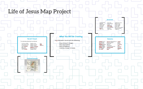 Life of Jesus Map Project by Randall Dunson on Prezi