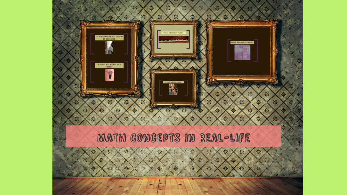 Math Concepts in Real-Life by Lauren Christine on Prezi