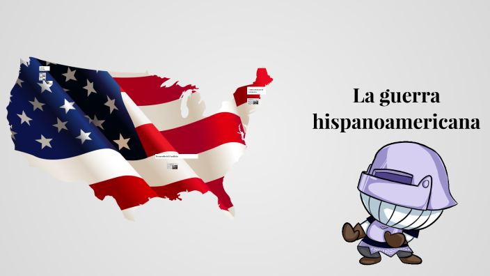 La guerra hispanoamericana by Edison Yanluis on Prezi