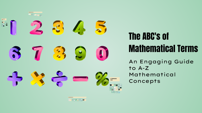 The ABC's of Mathematical Terms by Tyler Rivers on Prezi