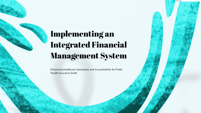 Implementing an Integrated General Ledger (GL) and Financial Management ...