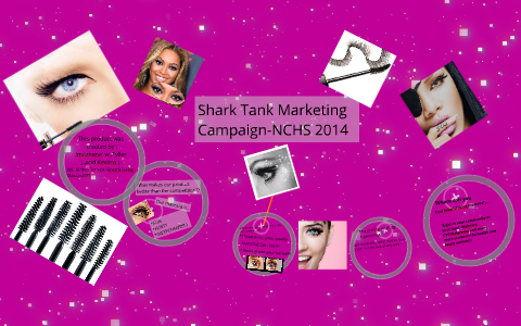 shark tank marketing campaign-NCHS 2014 by imazhane wright on Prezi