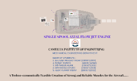 single spool jet engine by Vishal Banerjee on Prezi