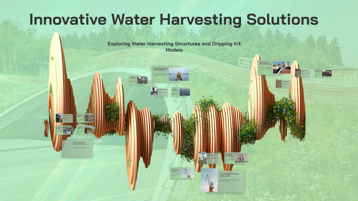 Innovative Water Harvesting Solutions by Mahlet Dawit Belete on Prezi