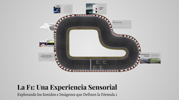 La F1: Una Experiencia Sensorial by jesus chavez bosquez on Prezi