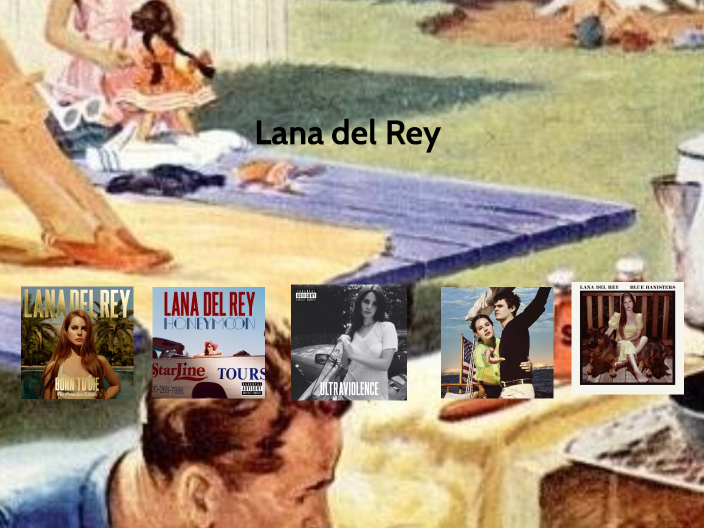 Lana del rey by Beatriz Monedero Alonso on Prezi