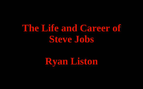 Steve Jobs by Ryan Liston