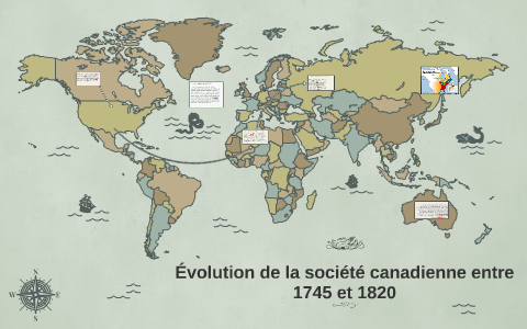 Évolution de la société canadienne entre 1745 et 1820 by samia WB on Prezi