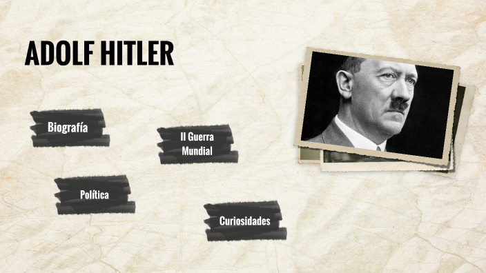 ADOLF HITLER by Núria Coll on Prezi