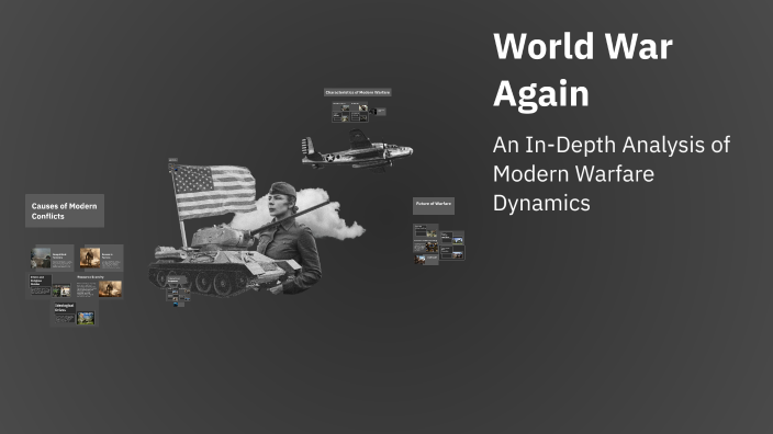 World War Again by Anthony council on Prezi
