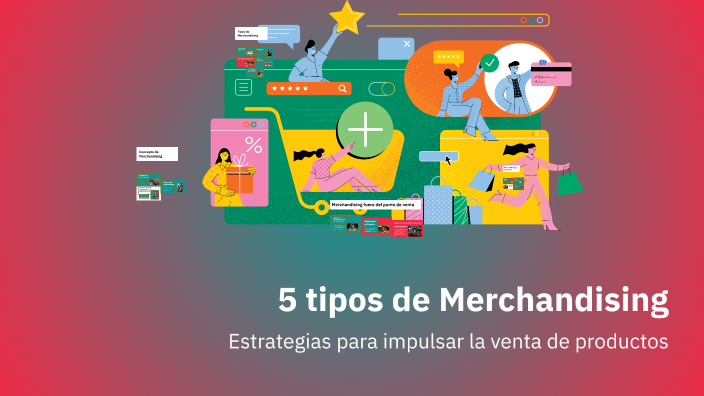 5 tipos de Merchandising by claudia Oroza on Prezi