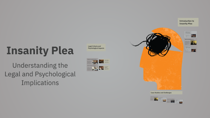 Insanity Plea by Trinden Holliday on Prezi