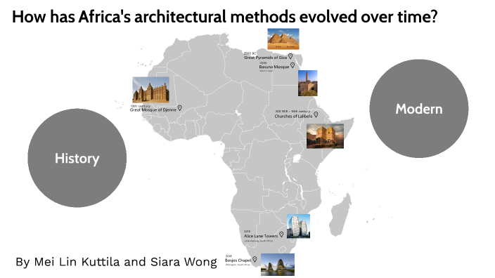 How has Africa's architectural methods evolved over time? by Siara Wong ...