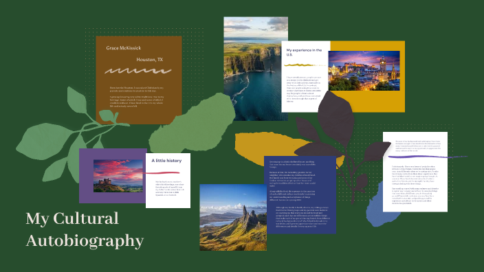 My Cultural Autobiography by Grace McKissick on Prezi