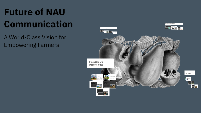 Future of NAU Communication by phoebe pretorius on Prezi