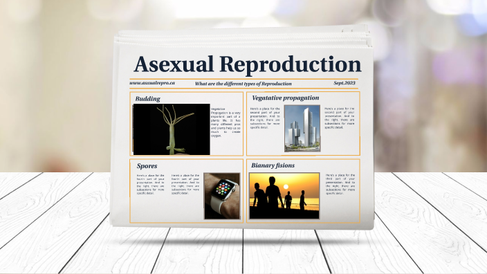 Asexual Reproduction by Lachlan Mills on Prezi