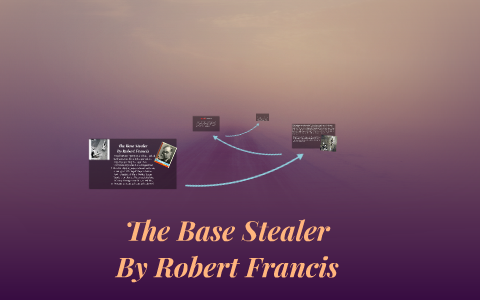 The Base Stealer by Dayton Pearce on Prezi