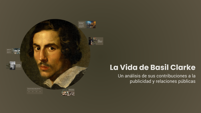 La Vida de Basil Clarke by Sergio López Pereira on Prezi