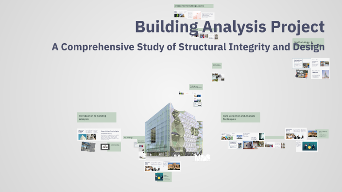 Building Analysis Project by Gabriela Ibarra on Prezi