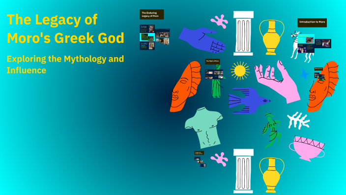 The Legacy of Moro's Greek God by Daniel Fisher on Prezi