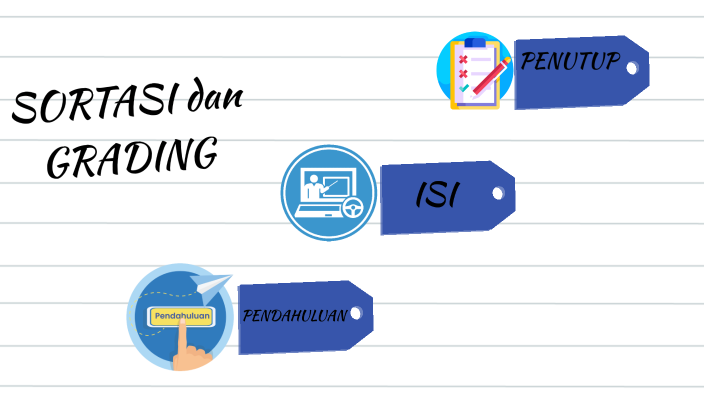 Sortasi dan Grading by eka riza umami on Prezi