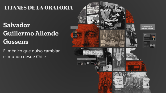 Salvador Guillermo Allende Gossens by yan apaza on Prezi