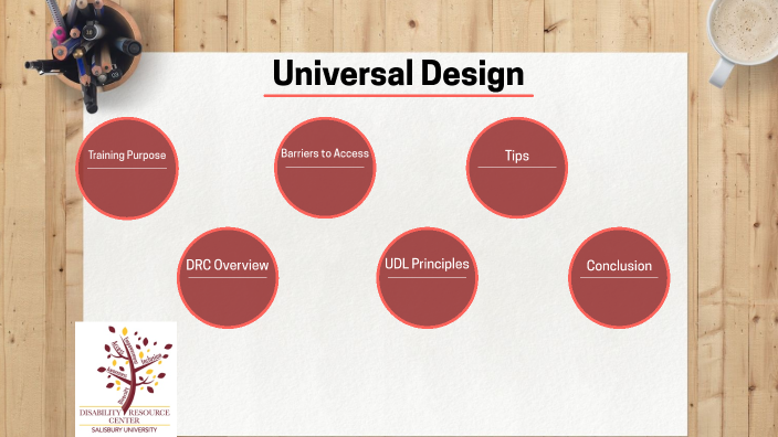 Universal Design by Hannah Prouse on Prezi