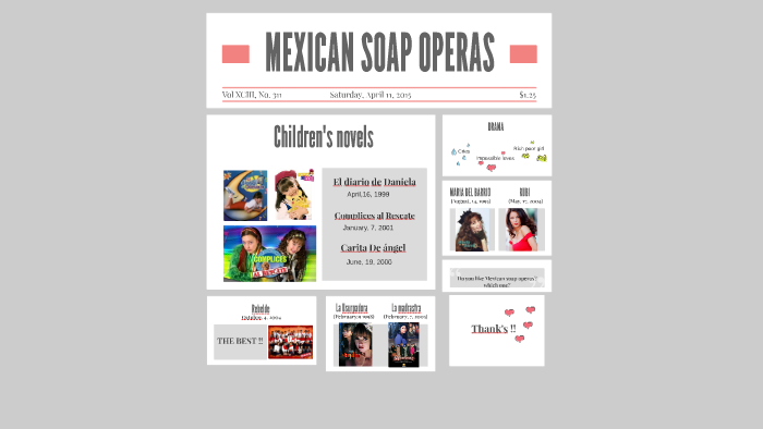 MEXICAN SOAP OPERAS by Elisa Lavras on Prezi
