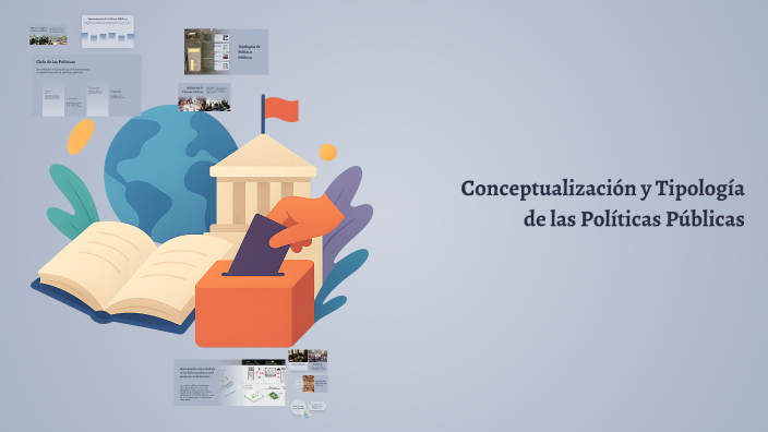 Conceptualización y Tipología de las Políticas Públicas by Rene Beltran ...