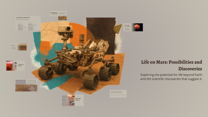 Life on Mars: Possibilities and Discoveries by Test User on Prezi
