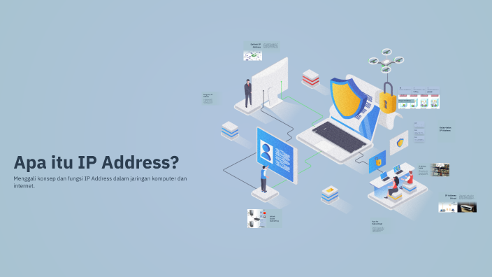Apa itu IP Address? by sis sugiarto on Prezi