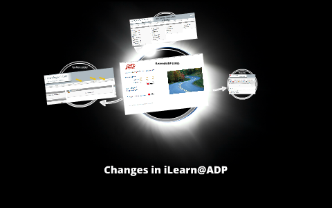 iLearn@ADP (LMS) by Paul Norton on Prezi