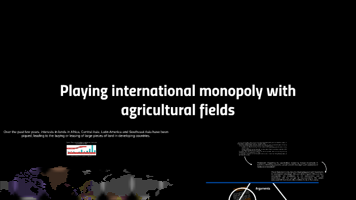 Playing international monopoly with agricultural fields by Nina Hervé ...