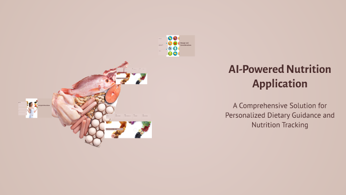 AI-Powered Nutrition Application by AHMAD SULEIMAN on Prezi