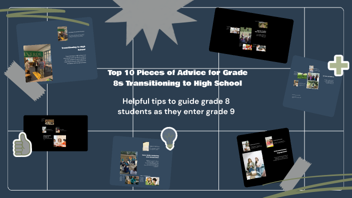 Top 10 Pieces of Advice for Grade 8s Transitioning to High School by ...