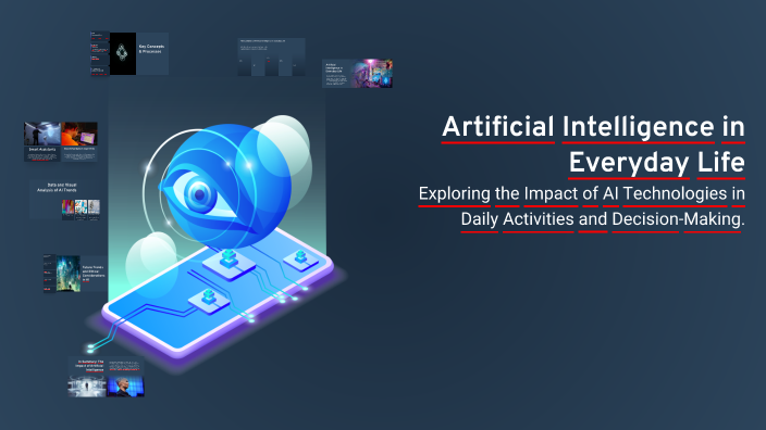 Artificial Intelligence in Everyday Life by Ricky Quinn on Prezi