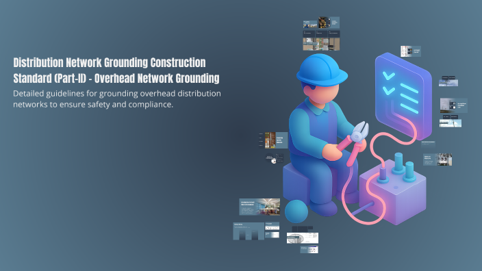 Distribution Network Grounding Construction Standard (Part-II ...