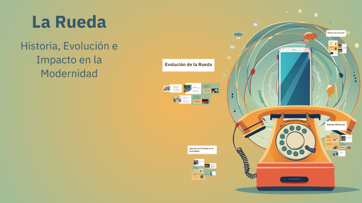 La Rueda by tom noga on Prezi