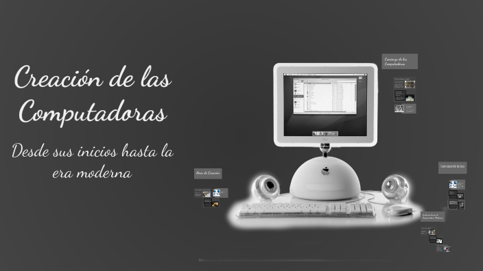 Creación de las Computadoras by sheyla Cardona on Prezi
