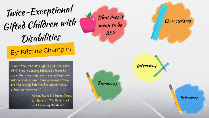 Twice-Exceptional Gifted Children with Disabilities by Kristine ...