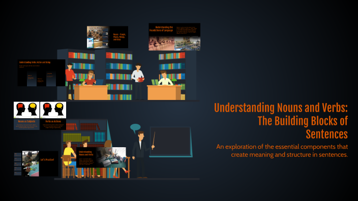 Understanding Nouns and Verbs: The Building Blocks of Sentences by Tutu ...