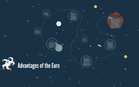 Advantages of the Euro by Olivia Collin on Prezi