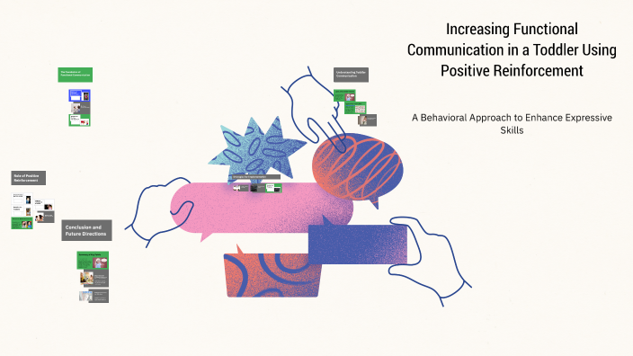 Increasing Functional Communication in a Toddler Using Positive ...