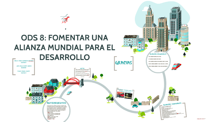 FOMENTAR UNA ALIANZA MUNDIAL PARA EL DESARROLLO by juan diego olarte ...