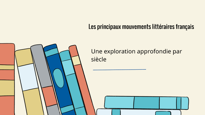 Les principaux mouvements littéraires français by Gaolugnia LY on Prezi