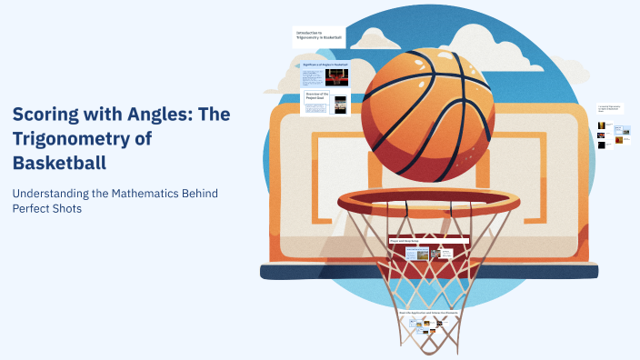 Scoring with Angles: The Trigonometry of Basketball by Rayane ...